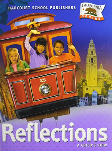 Reflections, Grade 1: Harcourt School Publishers Reflections California ...