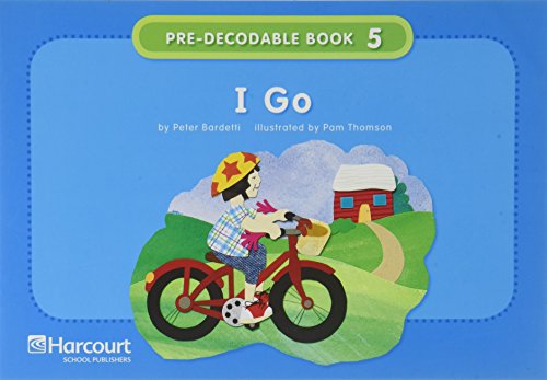 Storytown: Pre-Decodable/Decodable Book Story Town 2008 Grade K I Go by ...