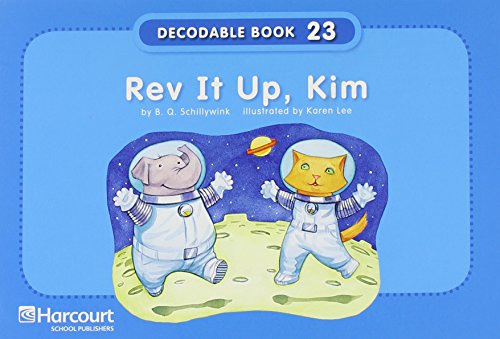 Rev It Up, Grade K Pre-Decodable / Decodable Book: Harcourt School ...