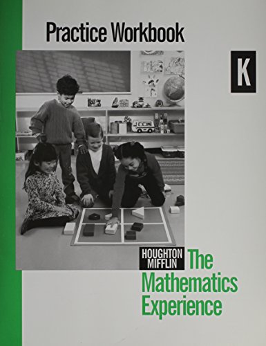 Practice Activity Level K: The Mathematics Experience by Houghton Mifflin Company Houghton ...