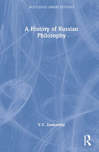 A History of Russian Philosophy by V.V. Zenkovsky | Goodreads