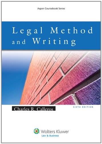 Legal Method and Writing by Charles R. Calleros | Goodreads