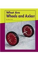 What Are Wheels and Axles? (Pebble Books) by Helen Frost | Goodreads