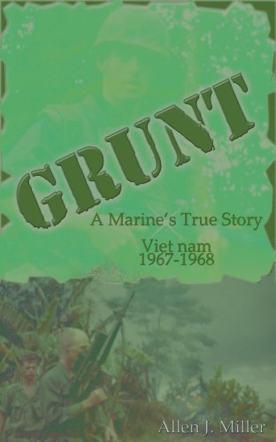 Grunt by Allen J. Miller | Goodreads