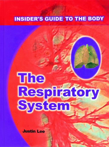 The Respiratory System by Justin Lee | Goodreads