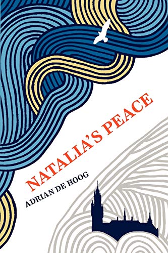 Natalia's Peace by Adrian de Hoog | Goodreads