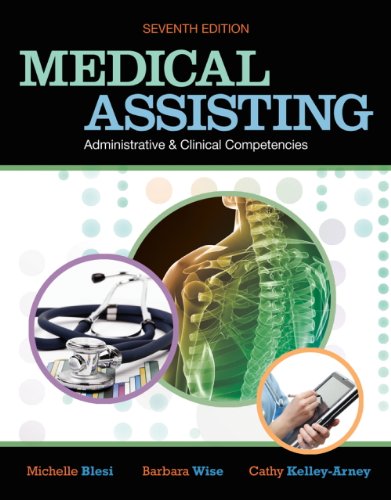 Medical Assisting Administrative and Clinical Competencies by Michelle ...