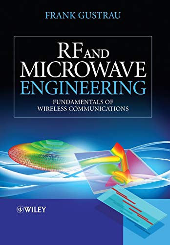 RF and Microwave Engineering: Fundamentals of Wireless Communications ...