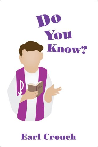 Do You Know? by Earl Crouch | Goodreads