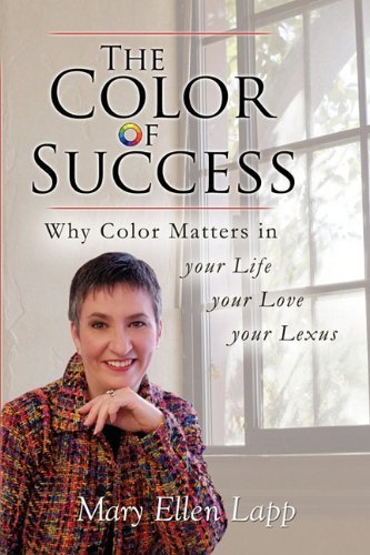 The Color of Success by Mary Ellen Lapp | Goodreads