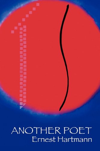 Another Poet by Ernest Hartmann | Goodreads