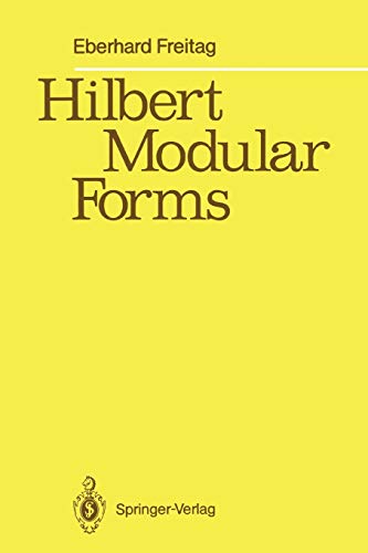 Hilbert Modular Forms By Eberhard Freitag Goodreads