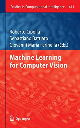Machine Learning for Computer Vision by Roberto Cipolla | Goodreads