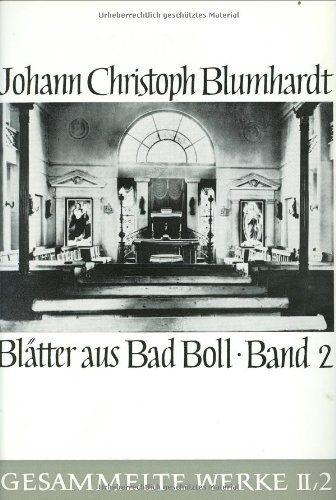 Blatter Aus Bad Boll, Band 2 (Abhandl.d.akad.d.wissenschaften Phil ...
