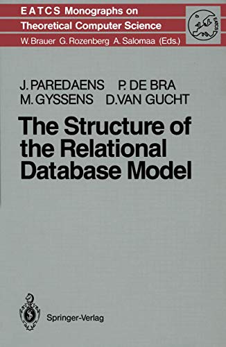 The Structure of the Relational Database Model by Paul De Bra Marc ...