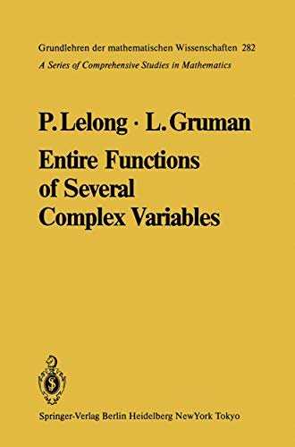 Entire Functions of Several Complex Variables by Pierre; Gruman Lawrence Lelong | Goodreads