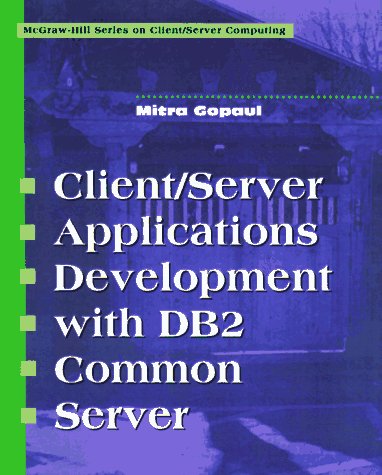 Db2 Common Server Application Development by Mitra Gopaul | Goodreads