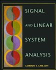 Signal and Linear System Analysis by Gordon E. Carlson | Goodreads