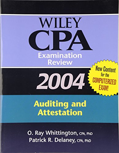 Wiley CPA Examination Review 2004, Auditing and Attestation by O. Ray ...
