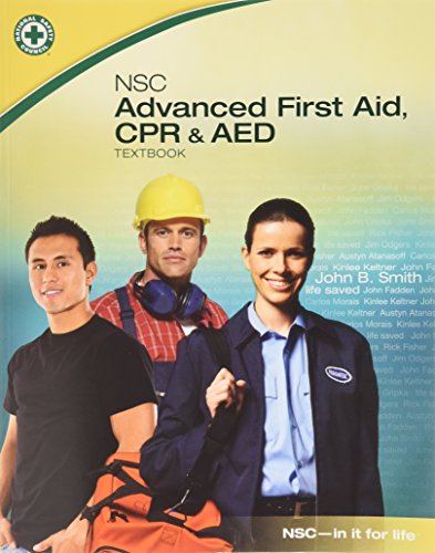 NSC Advanced First Aid, CPR & AED by National Research Council | Goodreads