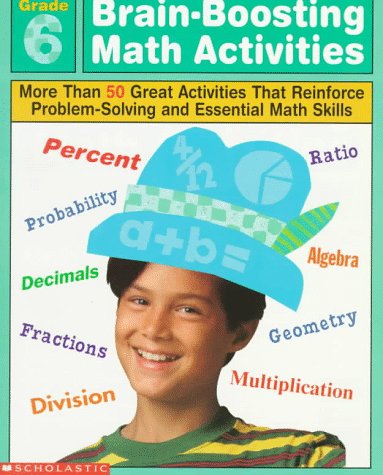 Brain-Boosting Math Activities - More Than 50 Great Activities That ...