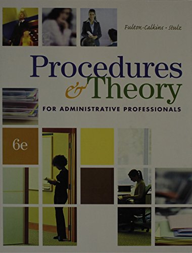 Procedures & Theory for Administrative Professionals by Patsy Fulton ...