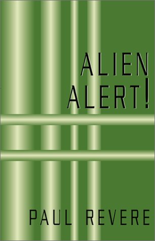 Alien Alert by Paul Revere | Goodreads