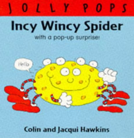 Incy Wincy Spider By Colin Hawkins Goodreads