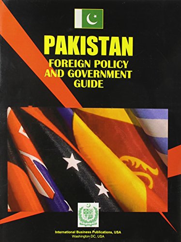 Pakistan Foreign Policy and Government Guide by Ibp Usa | Goodreads