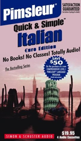 Pimsleur Quick & Simple Italian: Euro Edition by Pimsleur Language ...