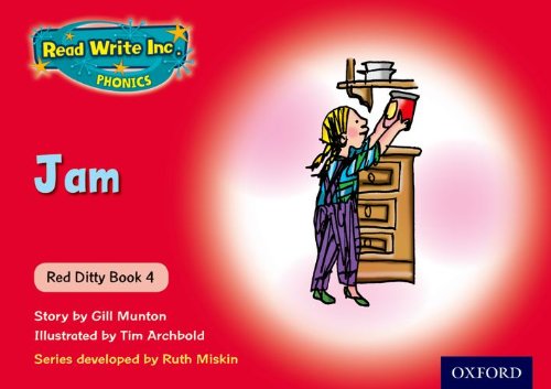 Read Write Inc. Phonics: Red Ditty Book 4 Jam by Ruth Miskin | Goodreads