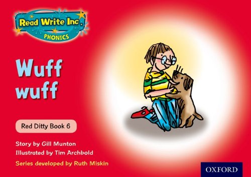 Read Write Inc. Phonics: Red Ditty Book 6 Wuff Wuff by Ruth Miskin ...
