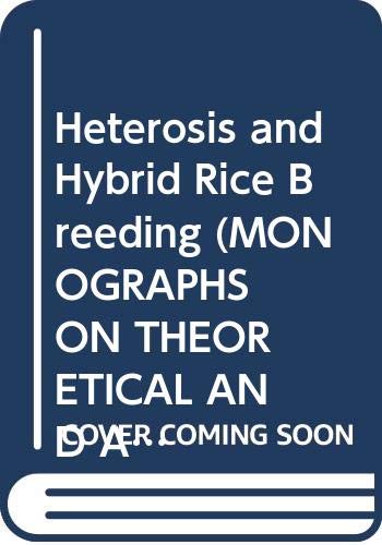 Heterosis and Hybrid Rice Breeding by Sant S. Virmani | Goodreads