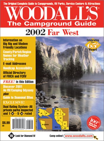 Woodall's the Campground Guide 2002: Far West by Woodall's Publications ...
