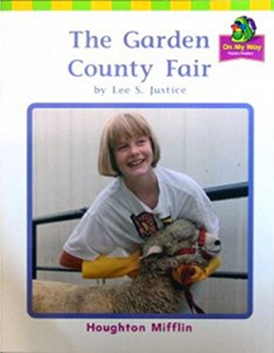 Houghton Mifflin the Nation's Choice: On My Way Practice Readers Theme 6 Grade 2 the Garden ...