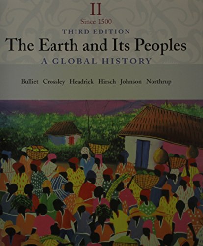 Earth and Its People, Volume 2, 3rd Ed + Human Record, Volume 2, 5th Ed ...