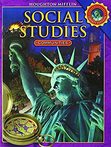 Houghton Mifflin Social Studies: Communities: Liberty Edition by Herman J. Viola | Goodreads