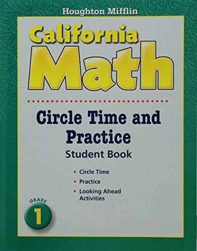 Mathmatics, Circle Time and Practice Book Level 1: Houghton Mifflin Mathmatics California by ...