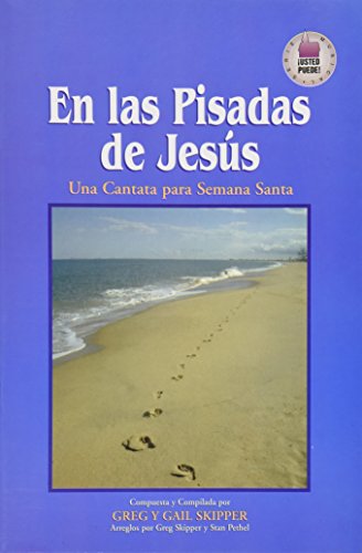 Las Pisadas de Jesus = Footsteps of Jesus by Greg Skipper | Goodreads