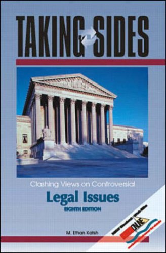 Taking Sides: Clashing Views on Controversial Legal Issues by M Ethan ...