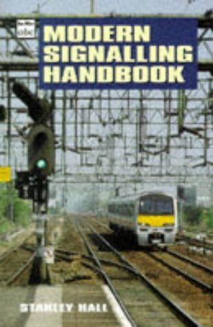 ABC Modern Signalling Handbook (Ian Allan abc) by Stanley Hall | Goodreads