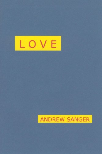 Love by Andrew Sanger | Goodreads
