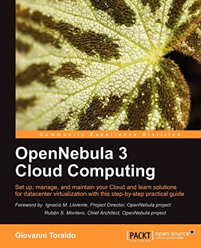 Opennebula 3 Cloud Computing by Giovanni Toraldo | Goodreads