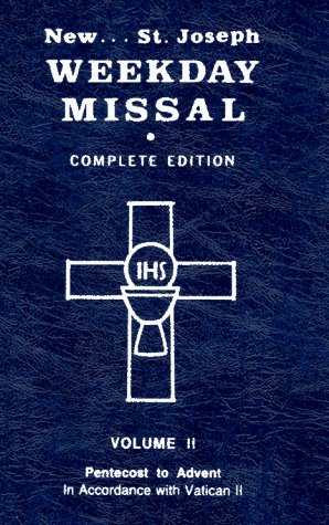 The New Saint Joseph Weekday Missal: Pentecost to Advent by Catholic ...