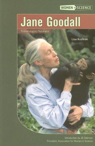 Jane Goodall (Women in Science) by Lisa Kozleski | Goodreads