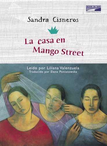 La Casa En Mango Street by Sandra Cisneros | Goodreads