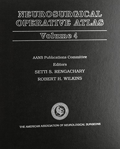 Neurosurgical Operative Atlas by Setti Rengachary | Goodreads