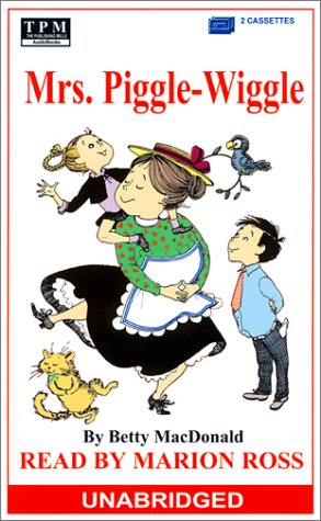 Mrs. Piggle-Wiggle by Betty MacDonald | Goodreads