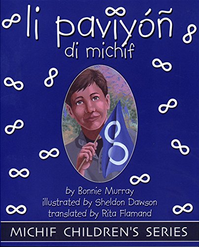 Li paviyóñ di Michif /Thomas and the Metis Flag by Bonnie Murray ...