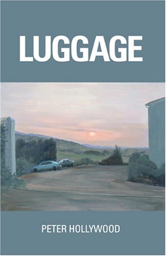 Luggage by Peter Hollywood | Goodreads